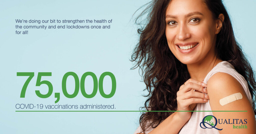 75,000 Covid-19 immunisations administered - Qualitas Healthcare Australia